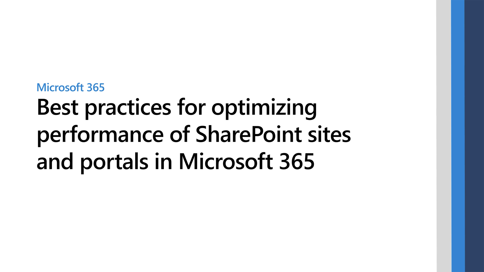 Best Practices For Optimizing Performance Of SharePoint Sites And