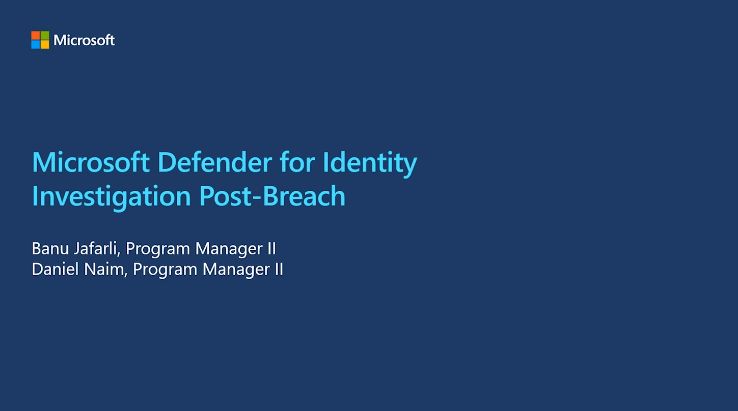Incident Investigation with Microsoft Defender for Identity - Microsoft ...